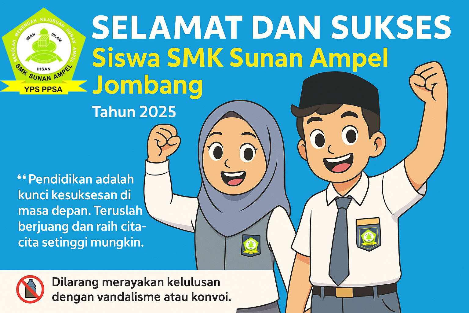 Pengumuman Kelulusan Kelas XII TA 2024 / 2025 SMK Sunan Ampel Jombang – SMK SUNAN AMPEL JOMBANG